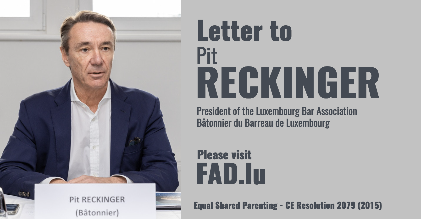 Letter to Luxembourg Bâtonnier Pit RECKINGER - FAD – Fathers Against ...